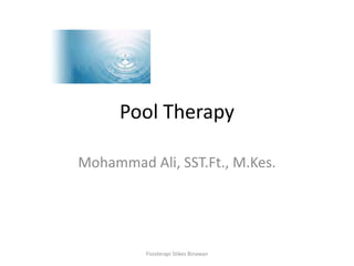 Hidrotherapi Pool Therapy | PPT