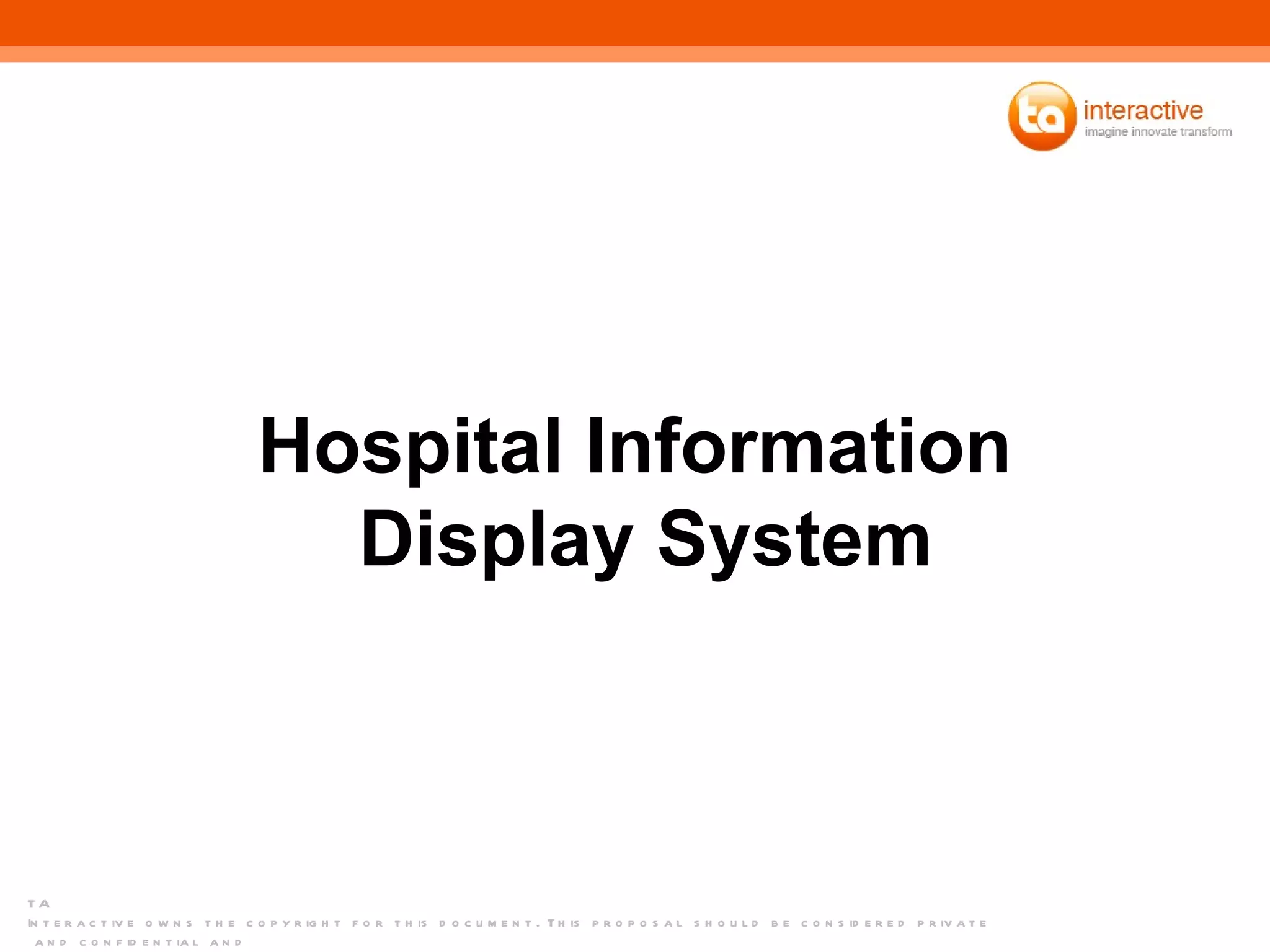 Hospital Information Display System (HIDS) | PPT