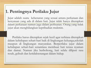HIDUP_NYAMAN_DENGAN_PERILAKU_JUJUR_Power.pptx