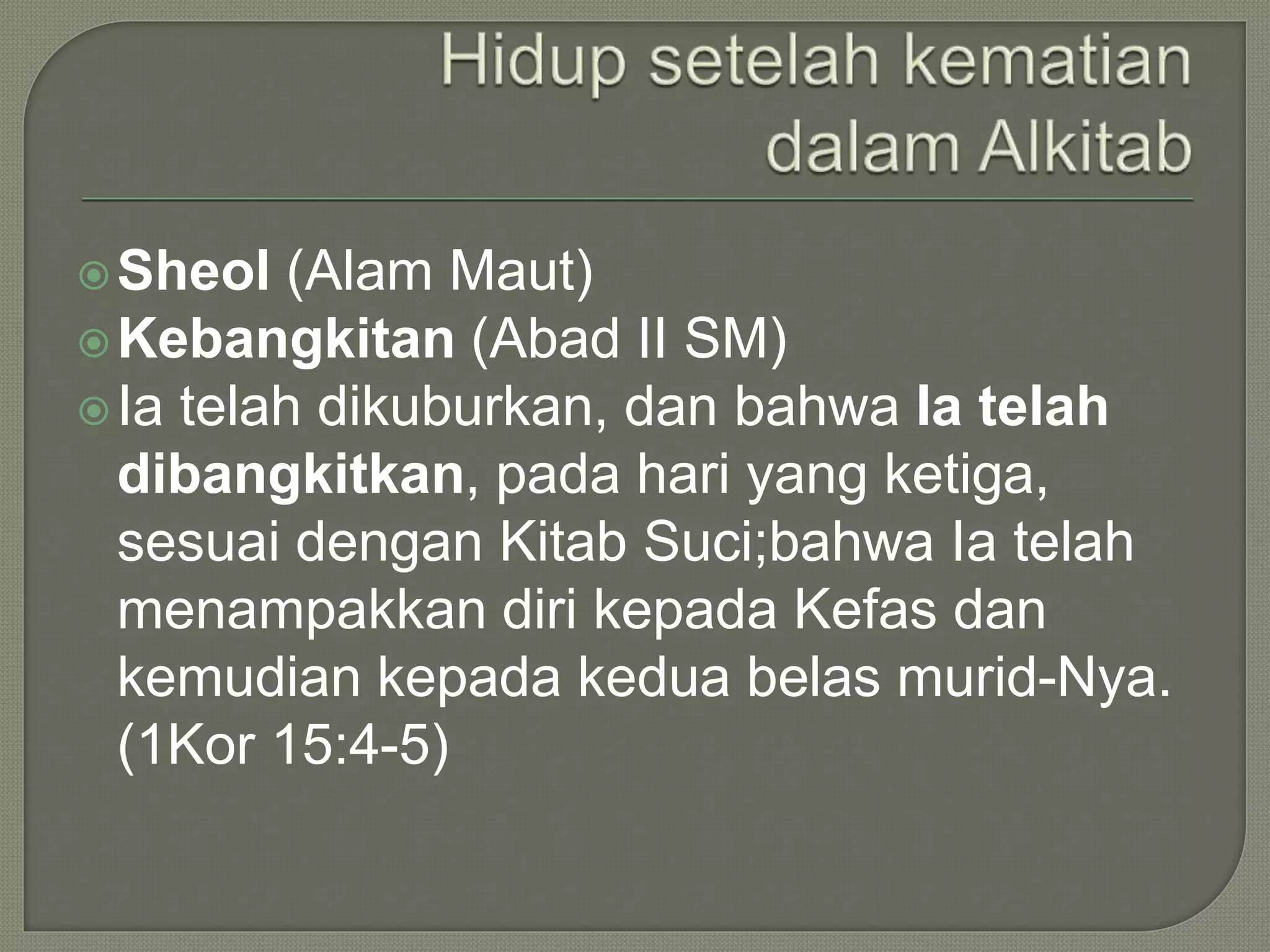 Hidup setelah kematian | PPTX