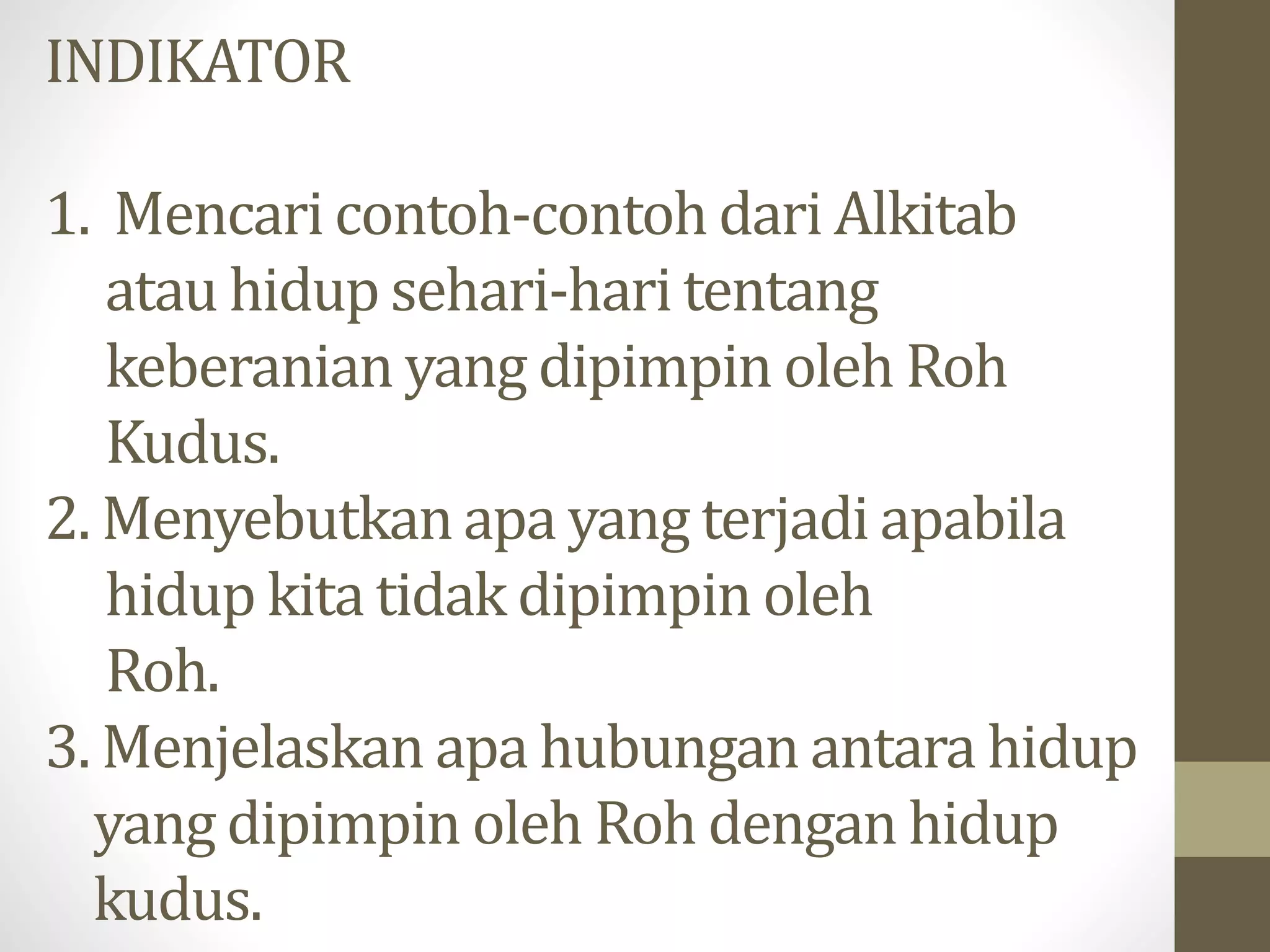 Hidup yang dipimpin oleh Roh kelas X SMA | PPTX