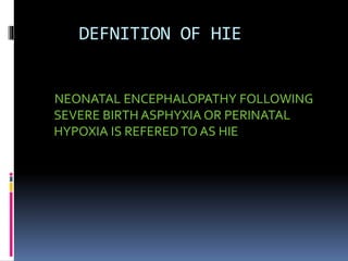 RECENT ADVANCES IN MANAGEMENT OF HIE | PPTX