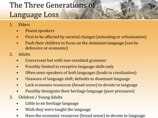 Hieber - Language Endangerment & Nationalism | PPT