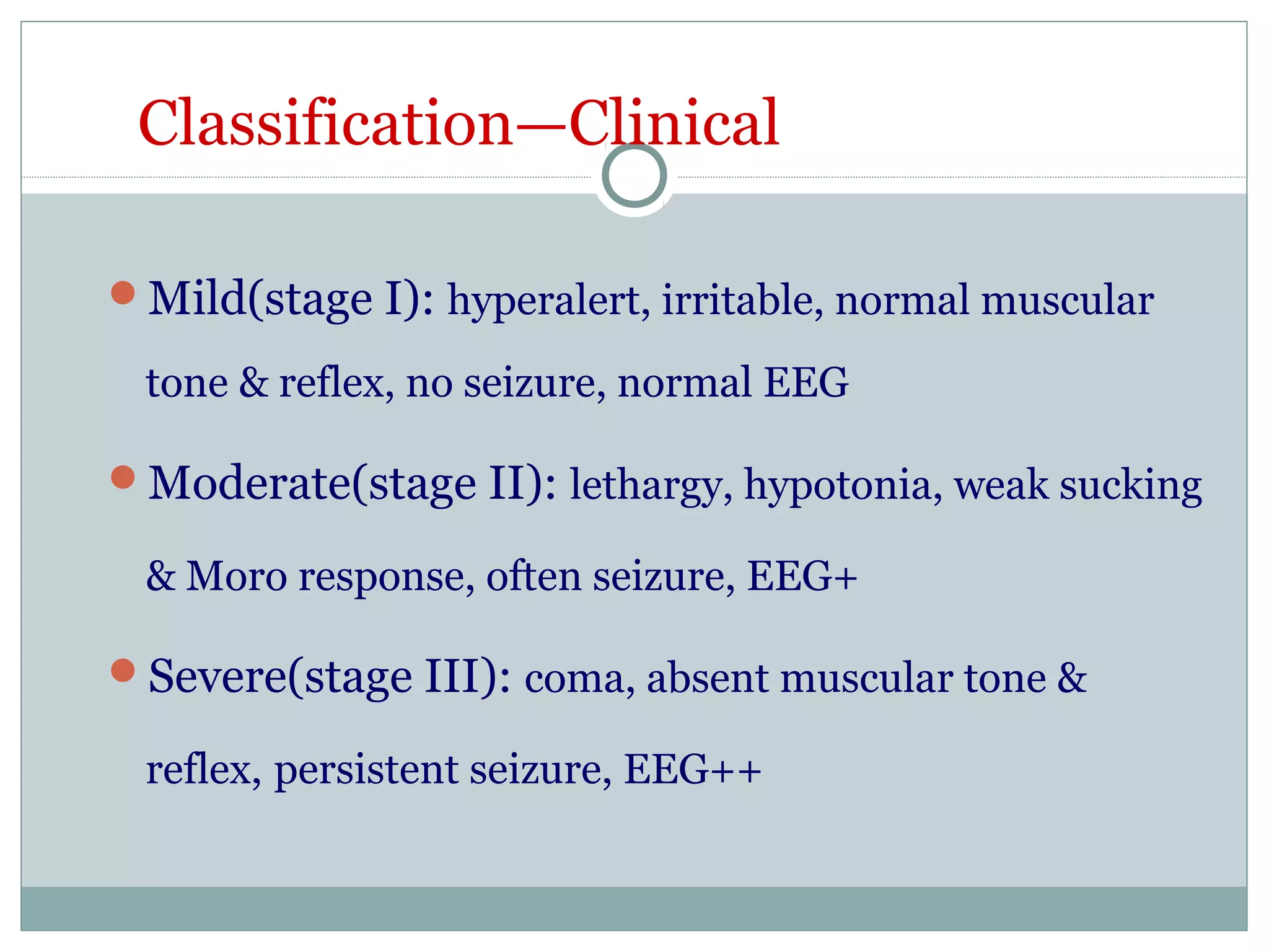 Hypoxic ischemic encephalopathy: Lecture on HIE | PPT