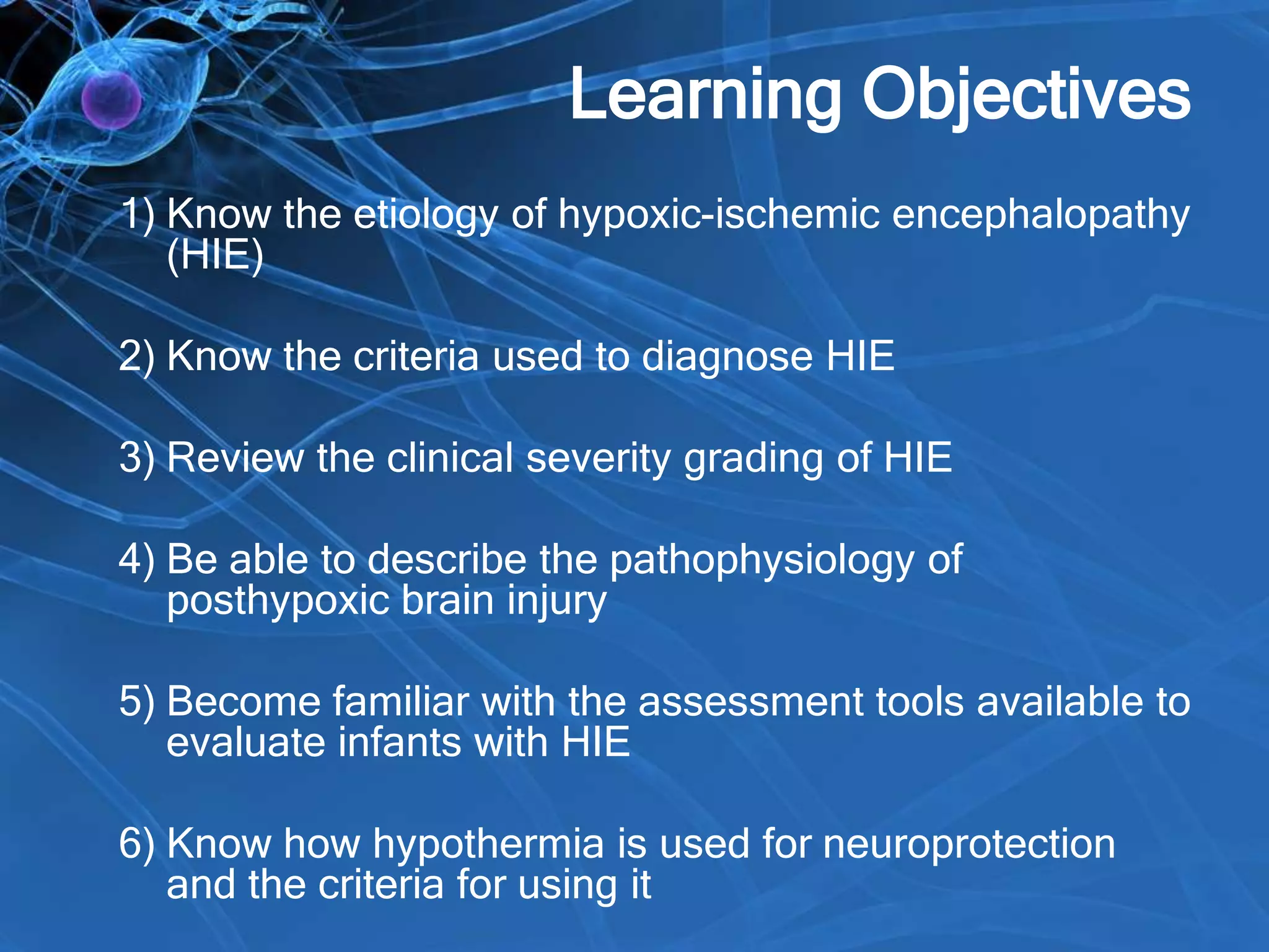 Hypoxic Ischemic Encephalopathy | PPTX
