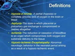 Hypoxic Ischemic Encephalopathy | PPTX