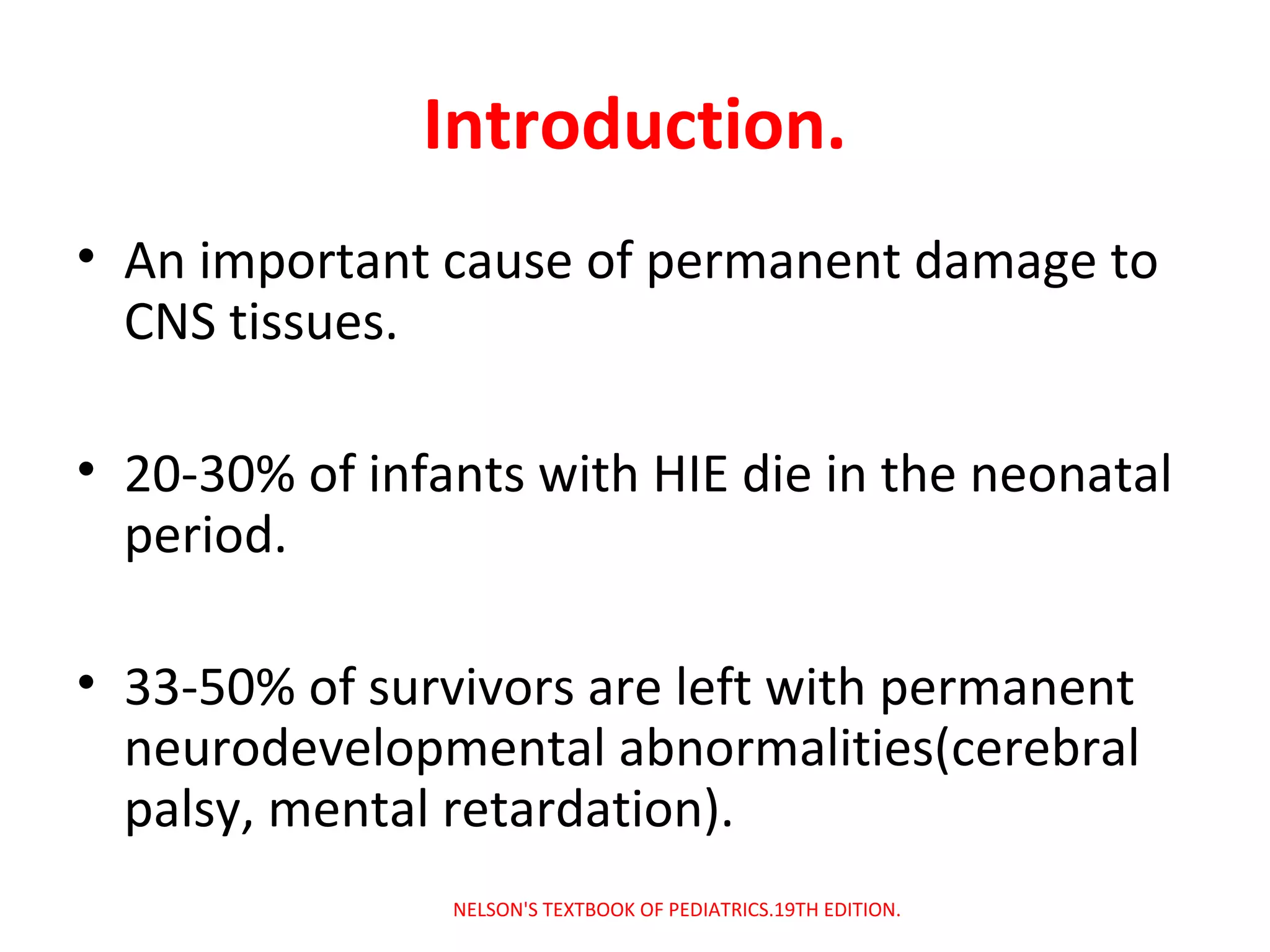 HIE-Pathophysiology & recent advances in management | PPT