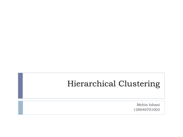 Hierarchical clustering | PPTX