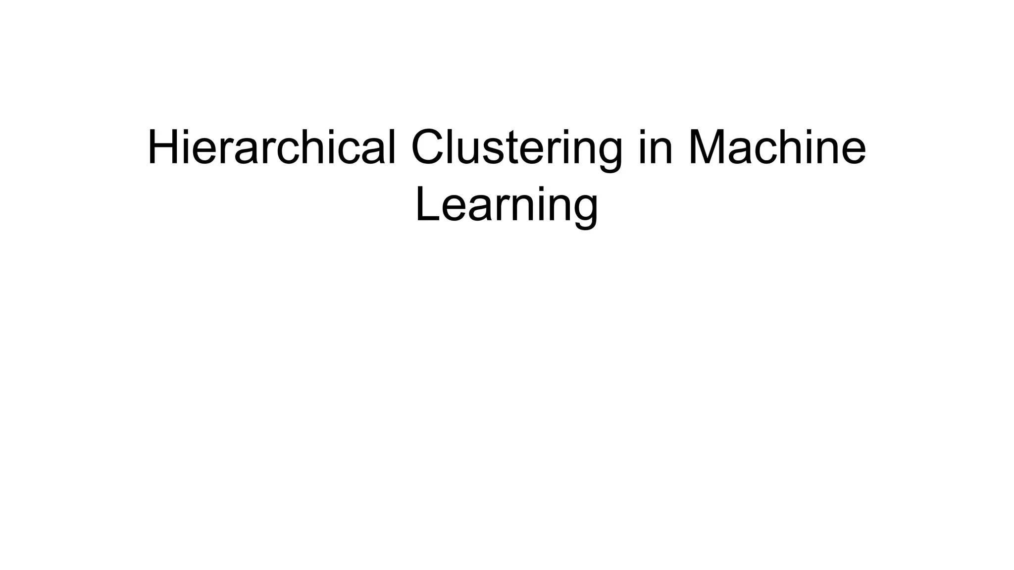 Hierarchical Clusteringpptx 