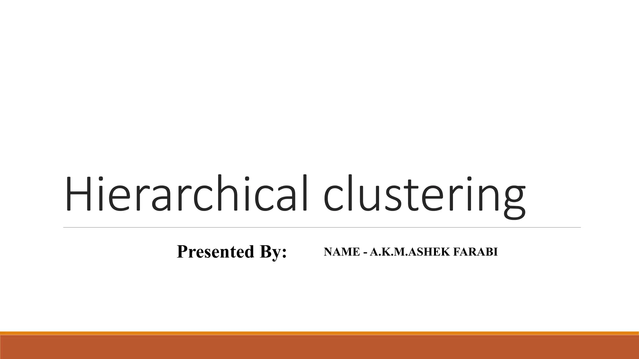 Hierarchical Clustering Ppt