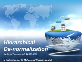 Hierarchical Denormalization | PPT