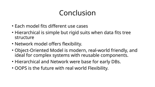 Hierarchical Model, Network Model, OOPS Model | PPTX