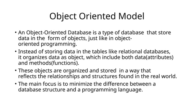 Hierarchical Model, Network Model, OOPS Model | PPTX