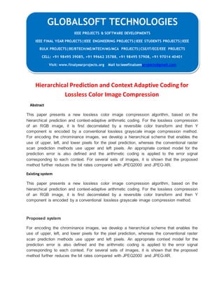 IEEE 2014 JAVA IMAGE PROCESSING PROJECTS Hierarchical prediction and context adaptive coding for ...