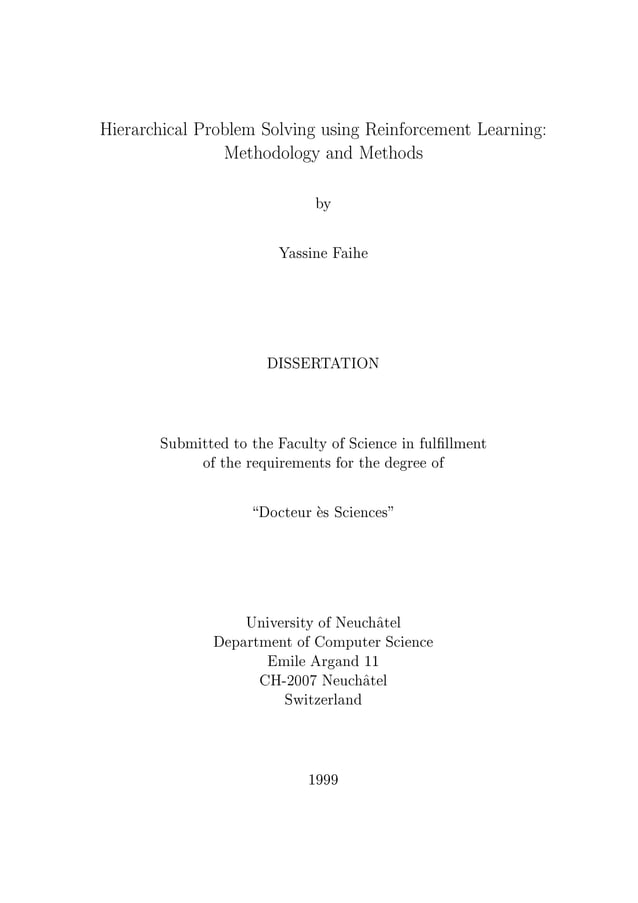 Hierarchical problem solving using reinforcement learning methodology ...
