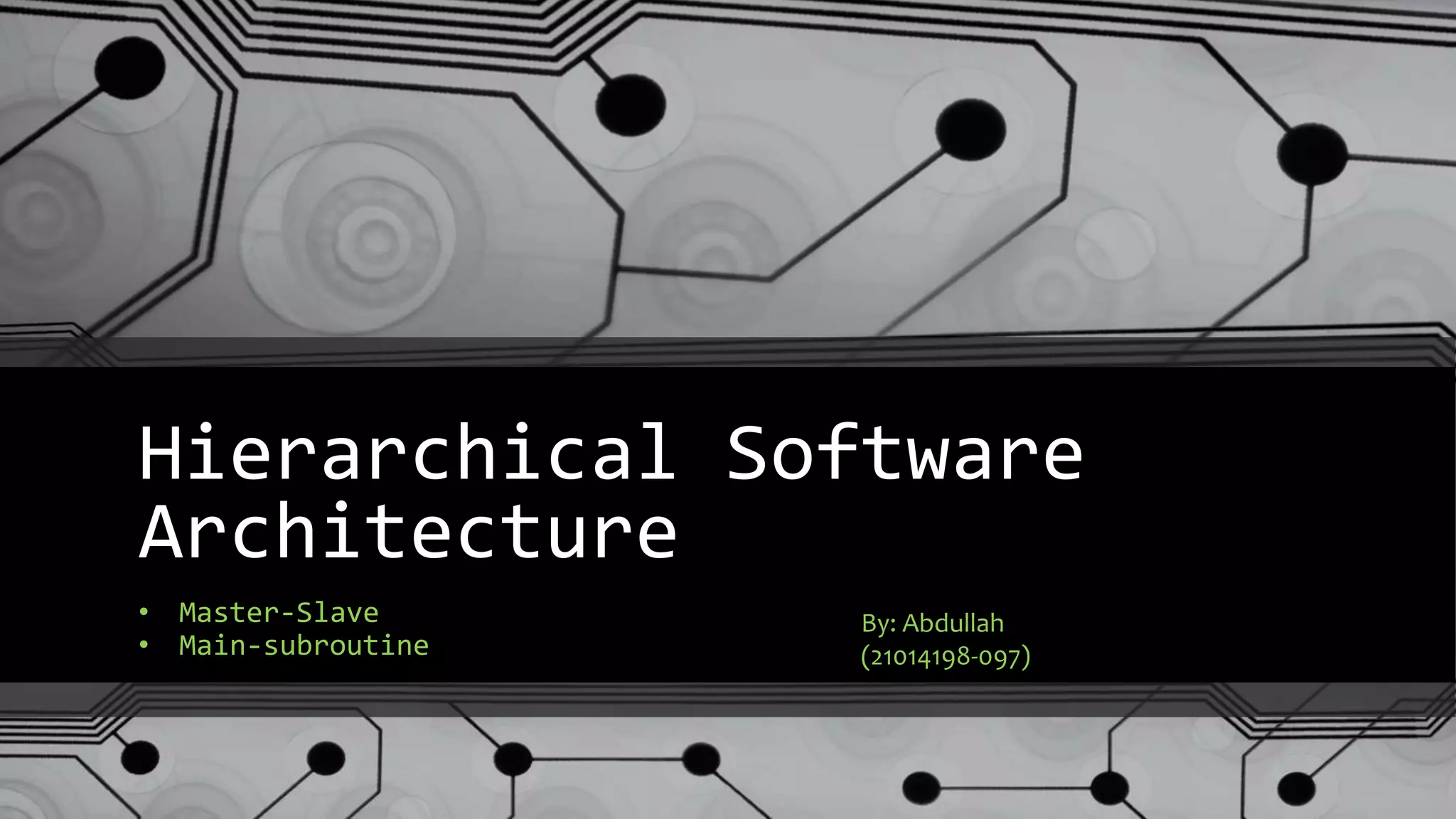 Hierarchical Software Architecture.pptx | Databases | Computer Software and Applications
