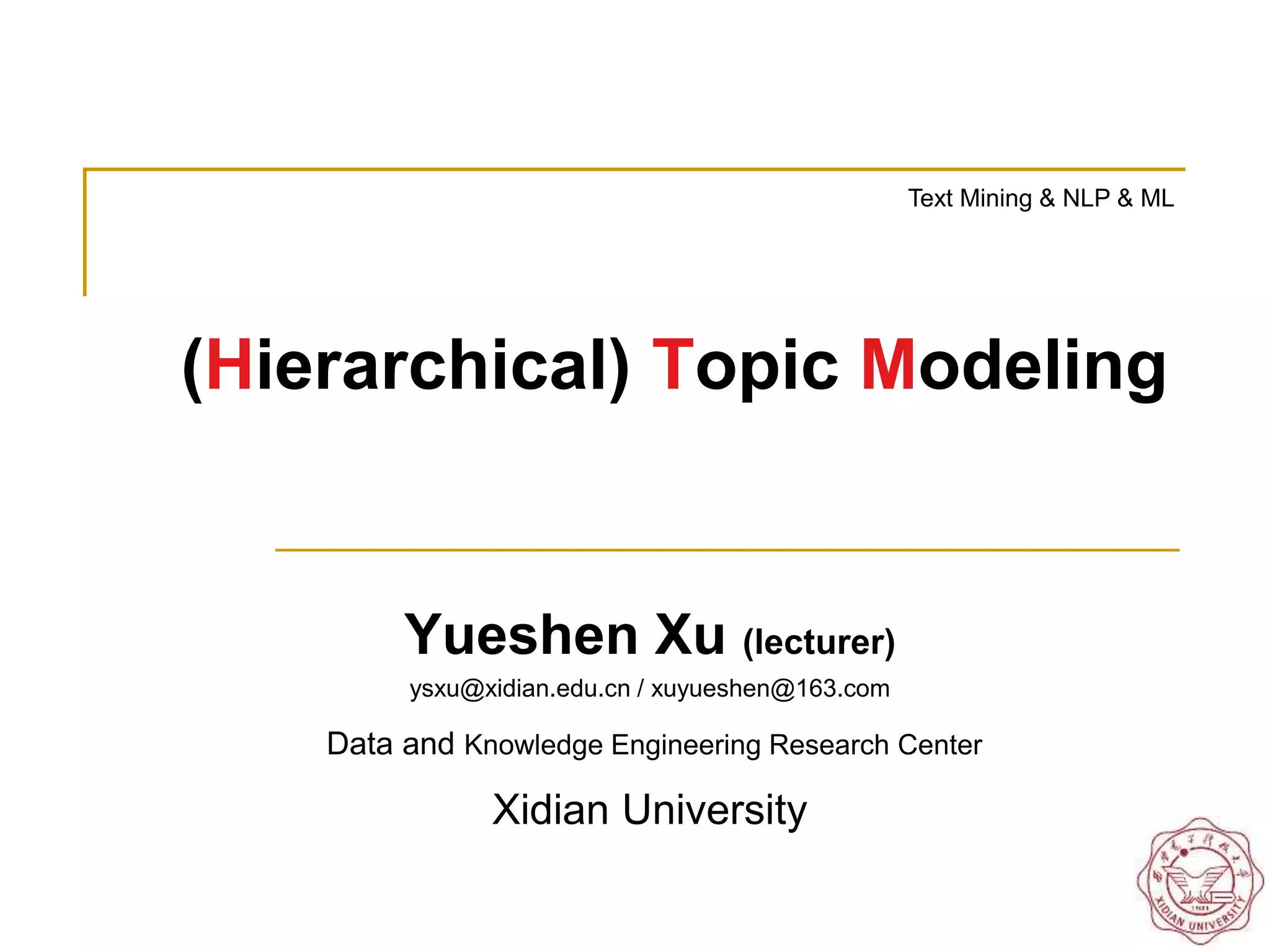 (Hierarchical) topic modeling | PPTX