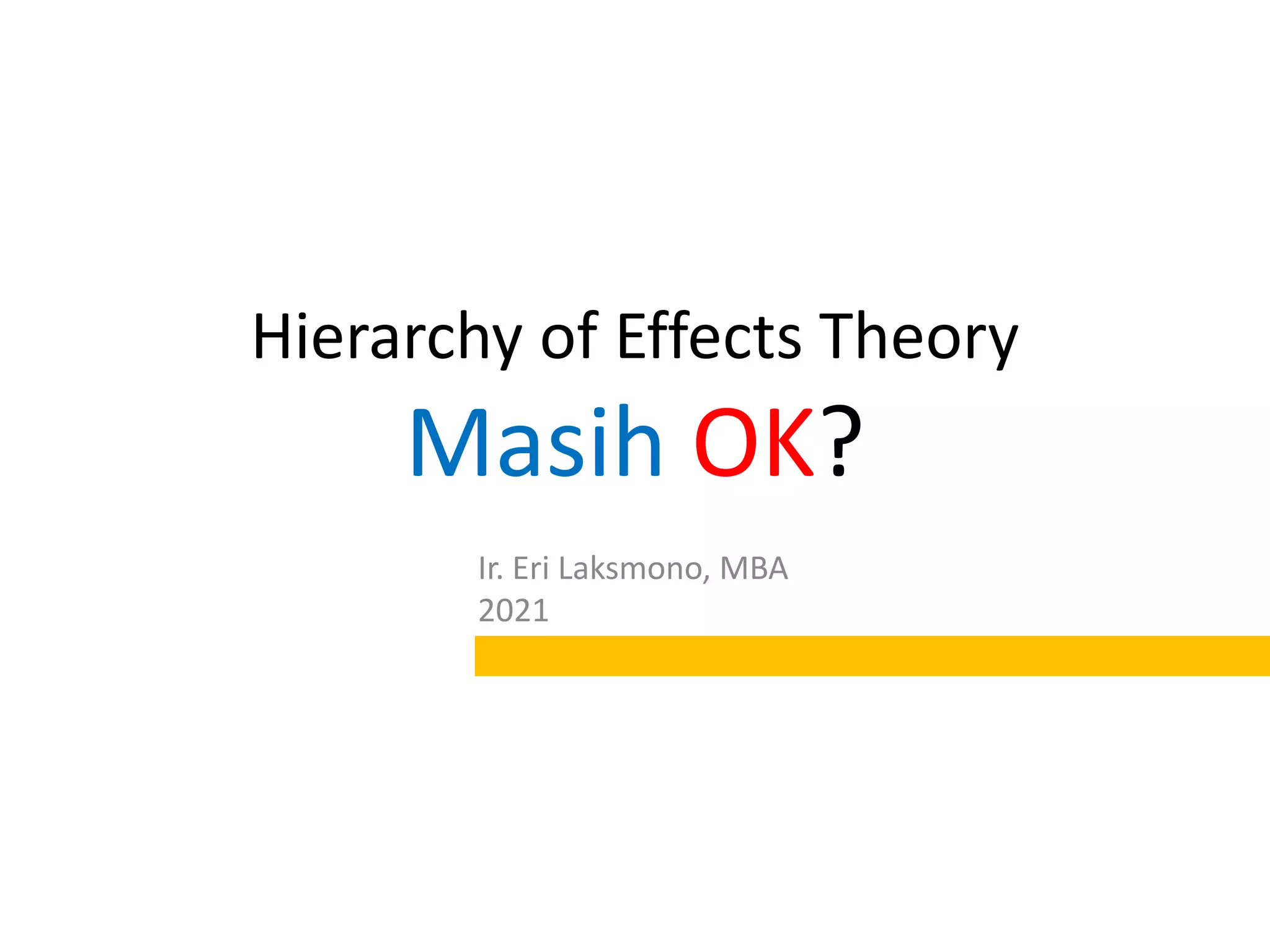 Hierarchy of Effect masih ok ? | PDF
