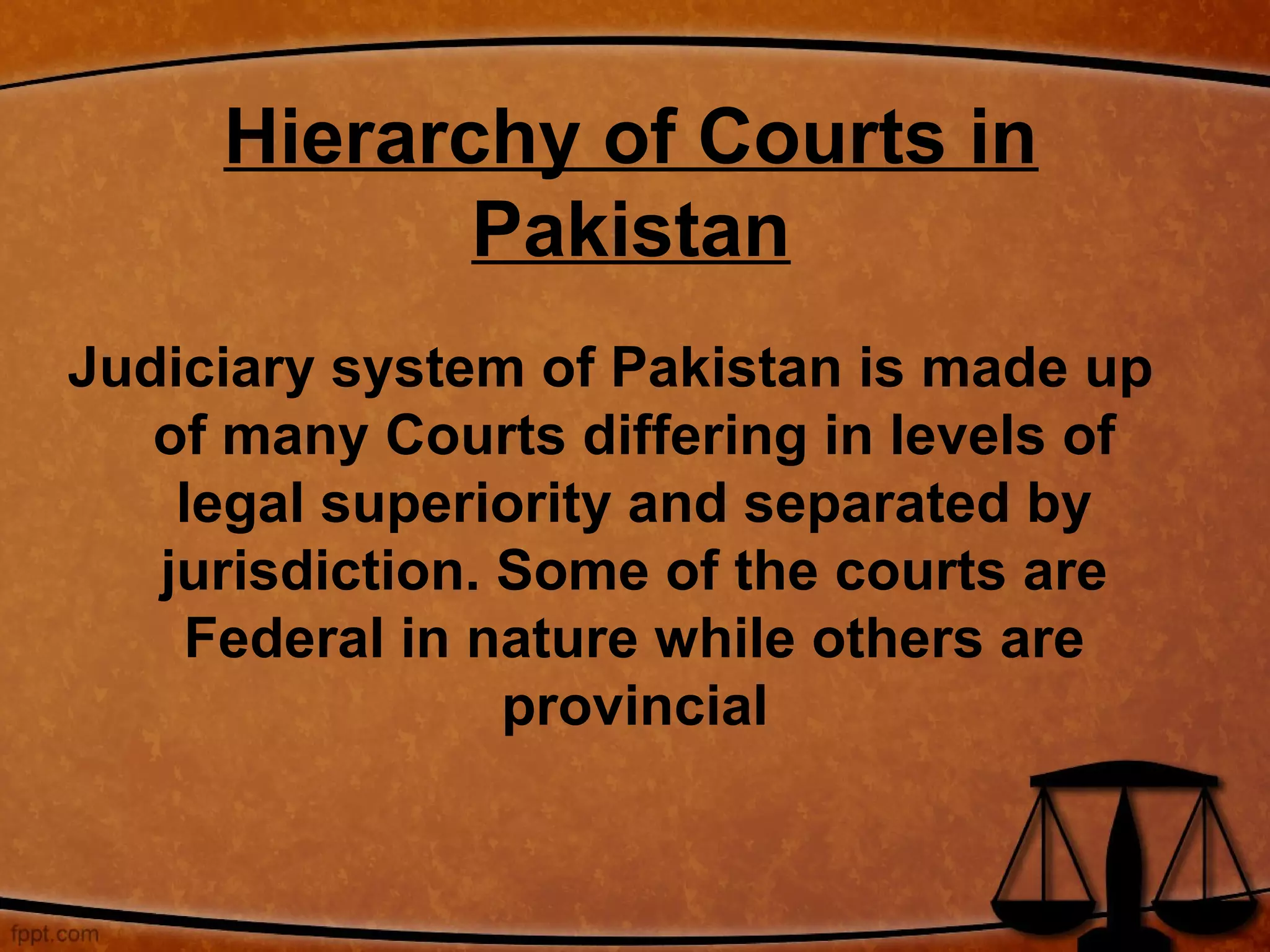 Hierarchy of courts in pakistan | PPT