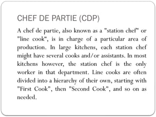 Classical Brigade (kitchen hierarchy) abc | PPTX