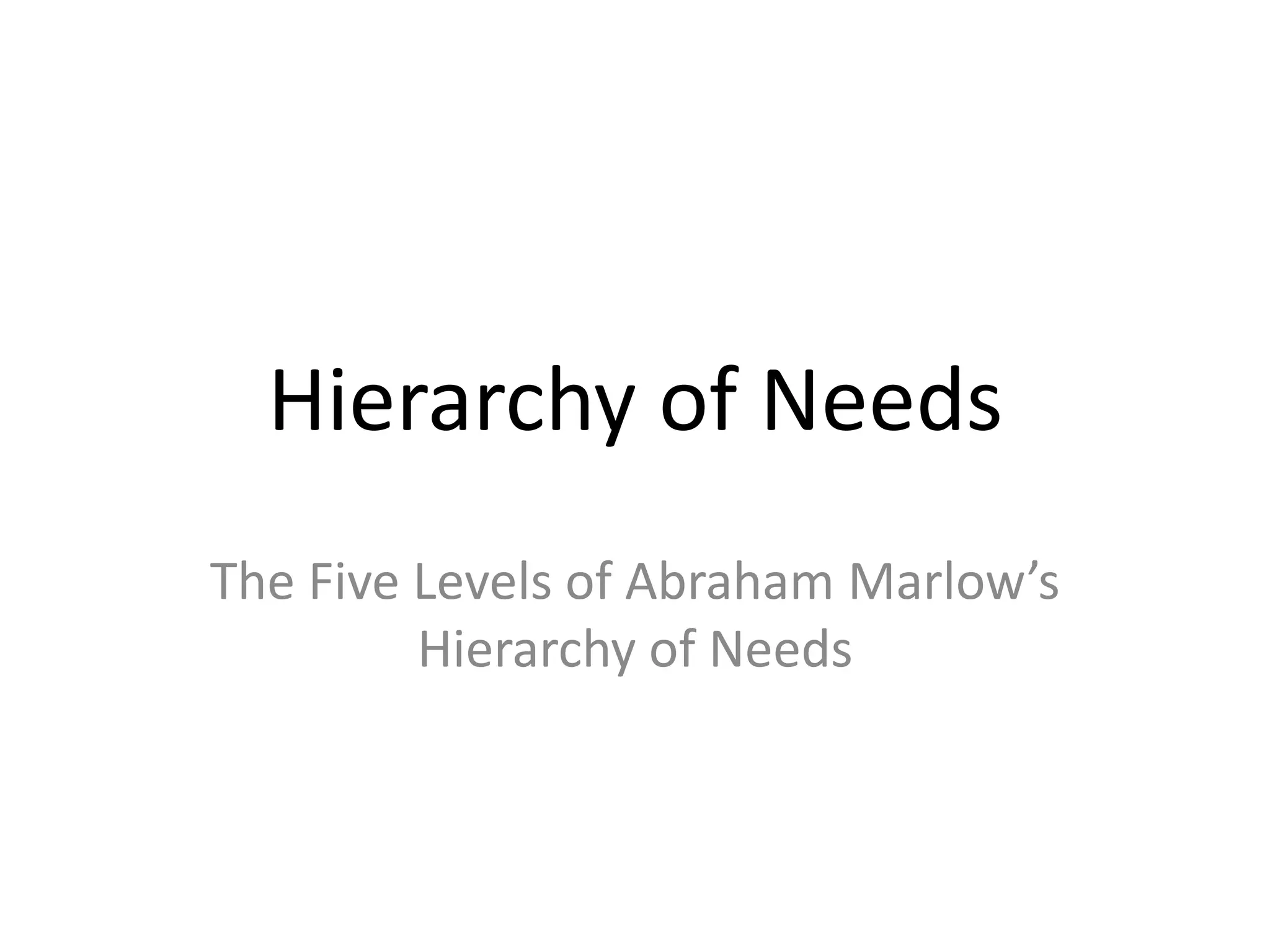 Hierarchy of Needs | PPTX