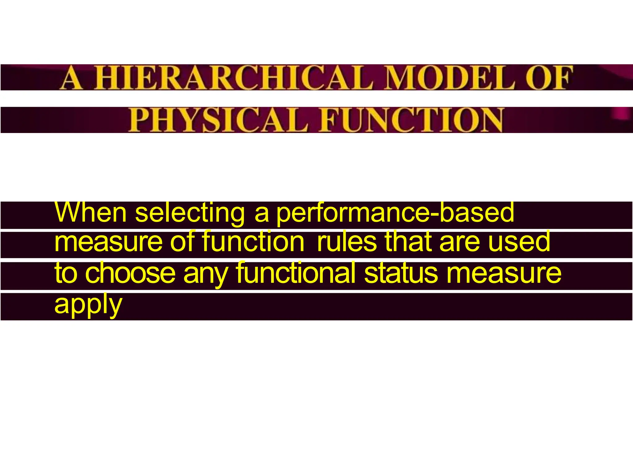 hierarchy of physical function of elderly.pptx