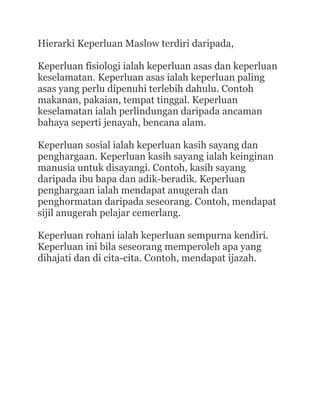 Hierarki keperluan maslow terdiri daripada | DOCX