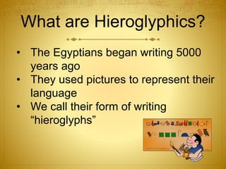 Hieroglyphics | PPTX