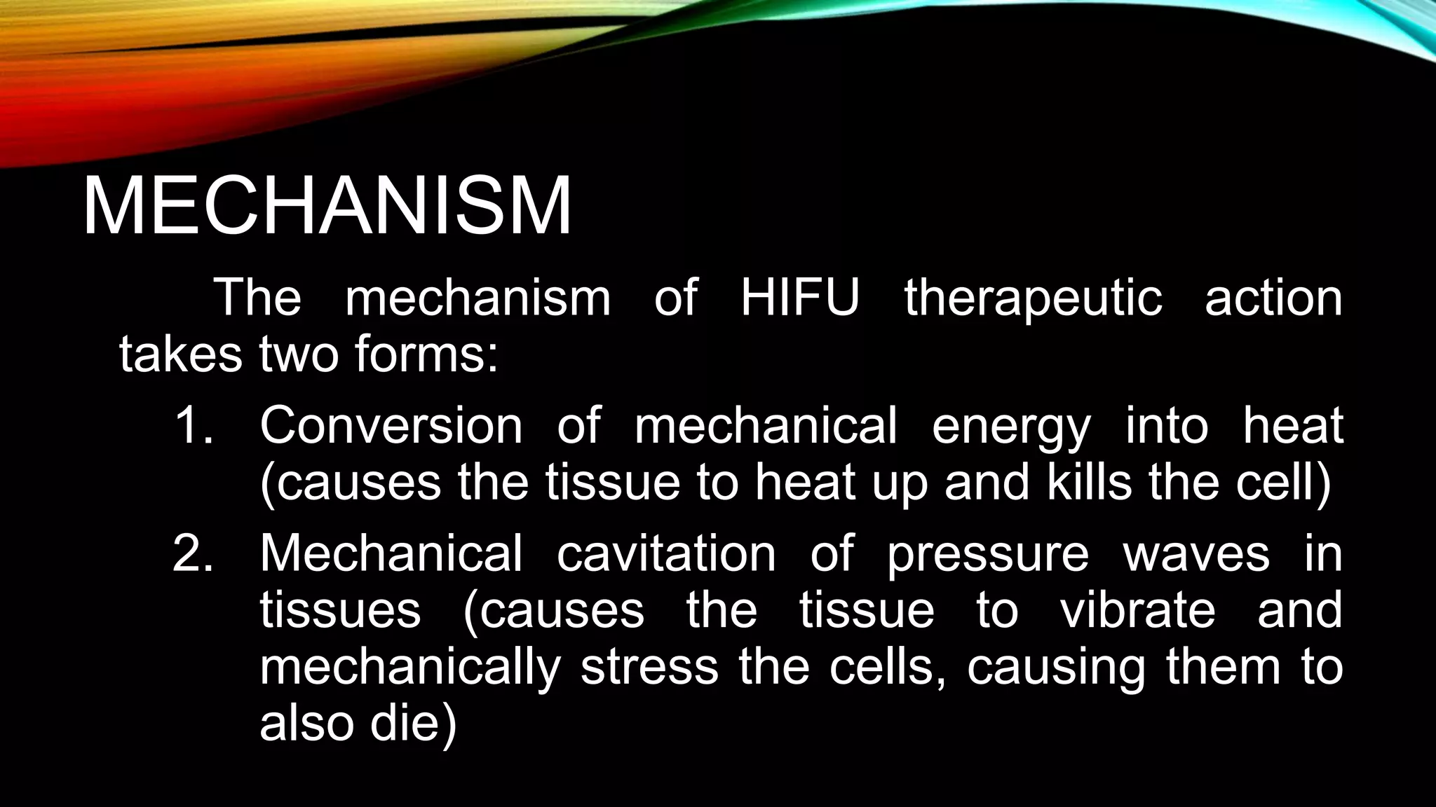 High intensity Focused Ultrasound / HIFU | PPTX
