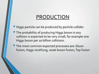 HIGGS BOSON- GOD PARTICLE | PPT