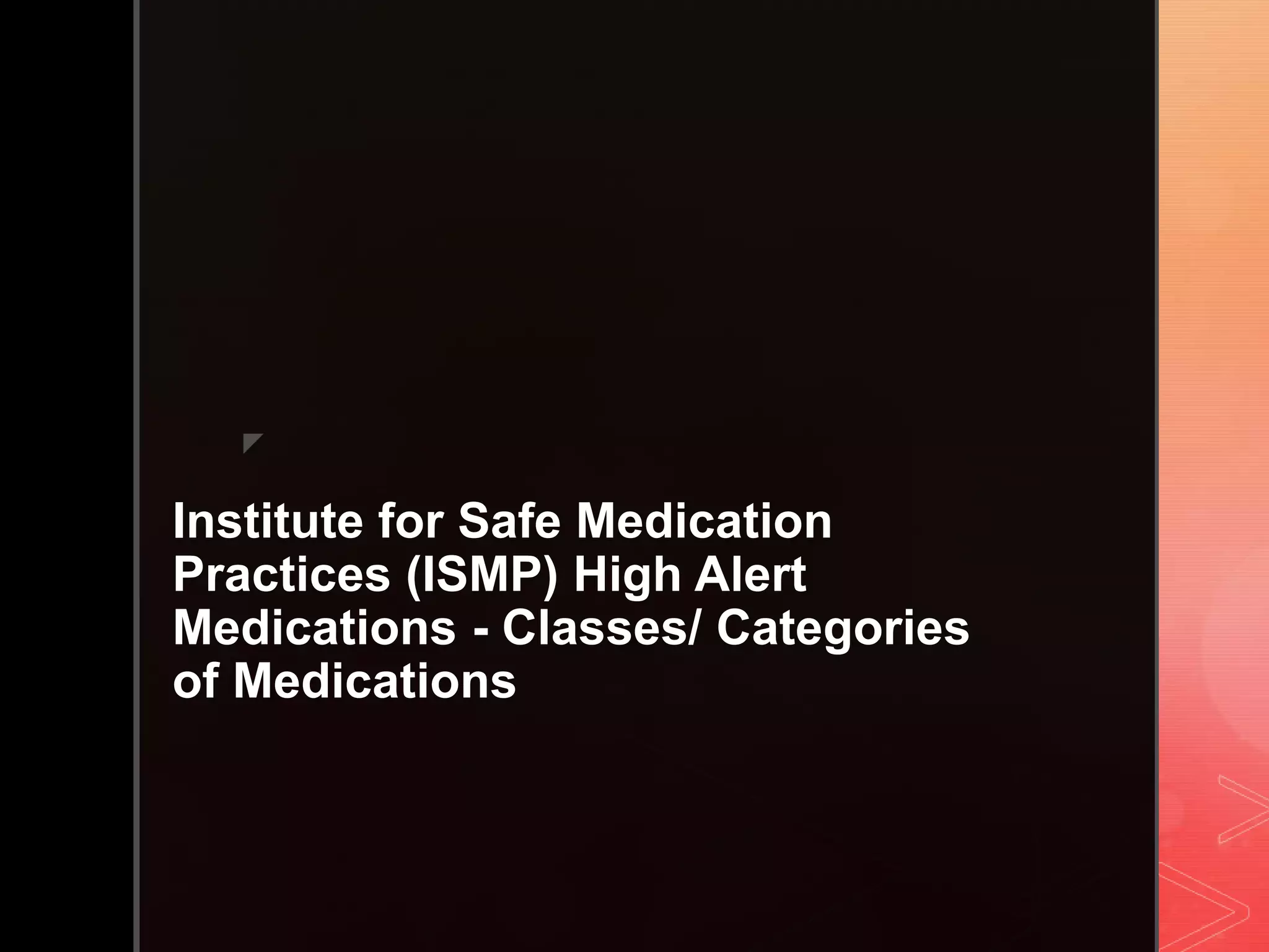 High - Alert Medications.pptx
