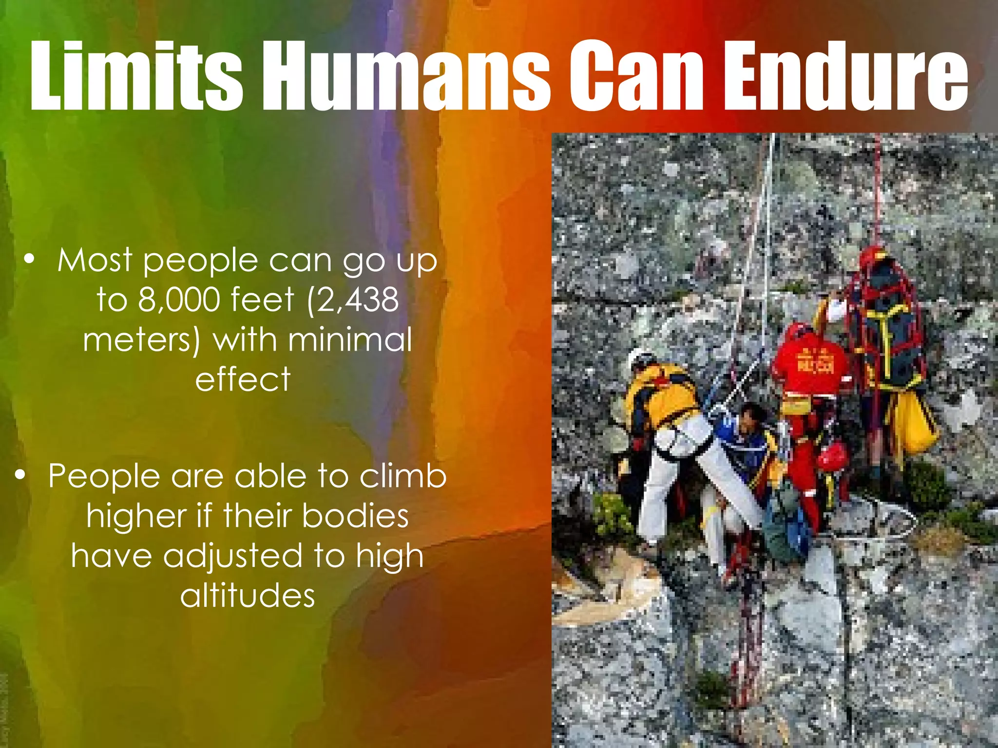 High Altitude Extreme Environment | PPT