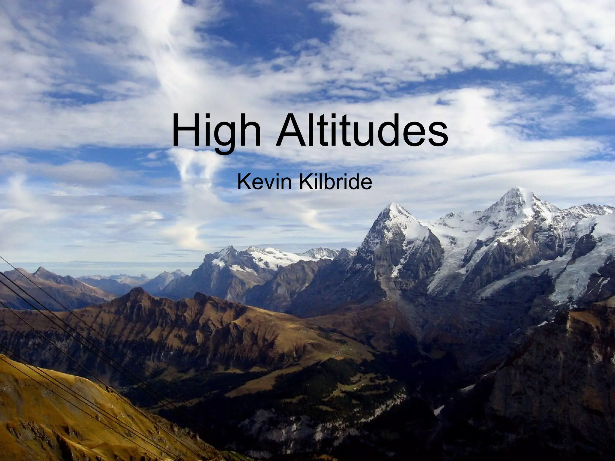 High Altitudes | PPT