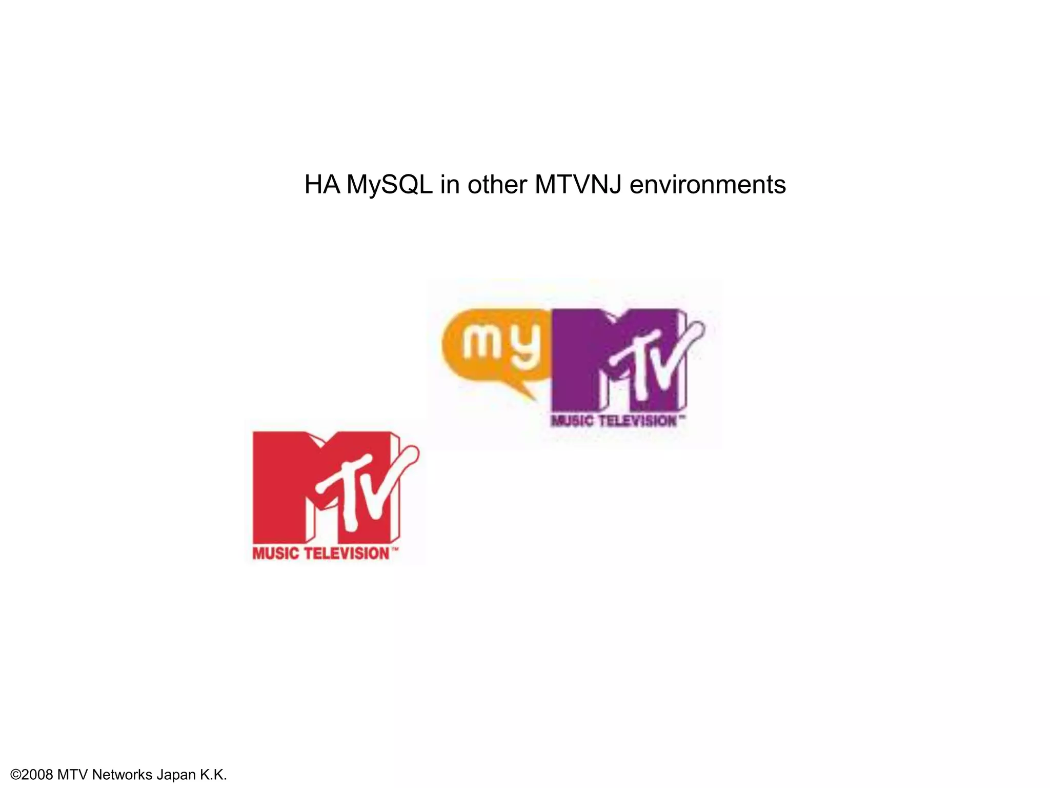 High Availability MySQL with DRBD and Heartbeat: MTV Japan ... | PPT