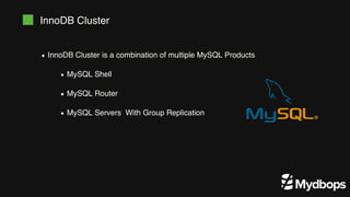 High Availability With InnoDB Clusters | PPT