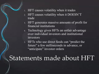 High frequency traders | PPTX