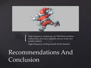 High frequency traders | PPTX