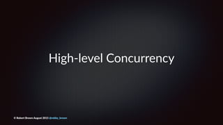 High level concurrency | PPT