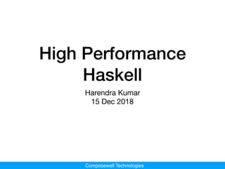 High Performance Haskell | PPT