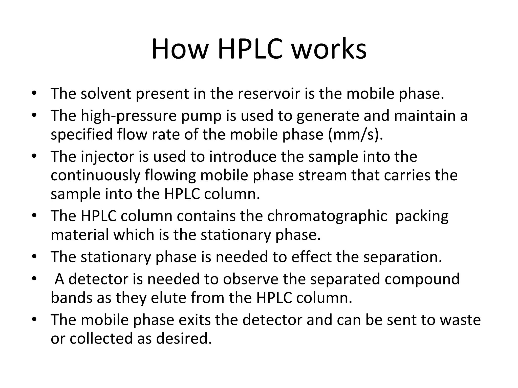 High performance liquid chromatography (hplc) | PPTX