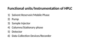High-Performance Liquid Chromatography(HPLC) | PPT