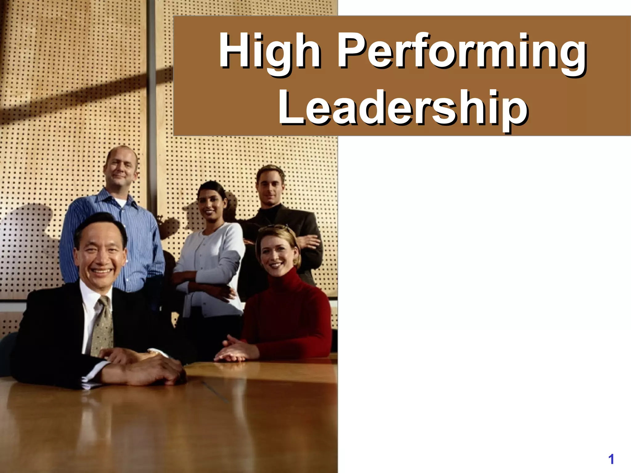 High Performing Leadership | PPT