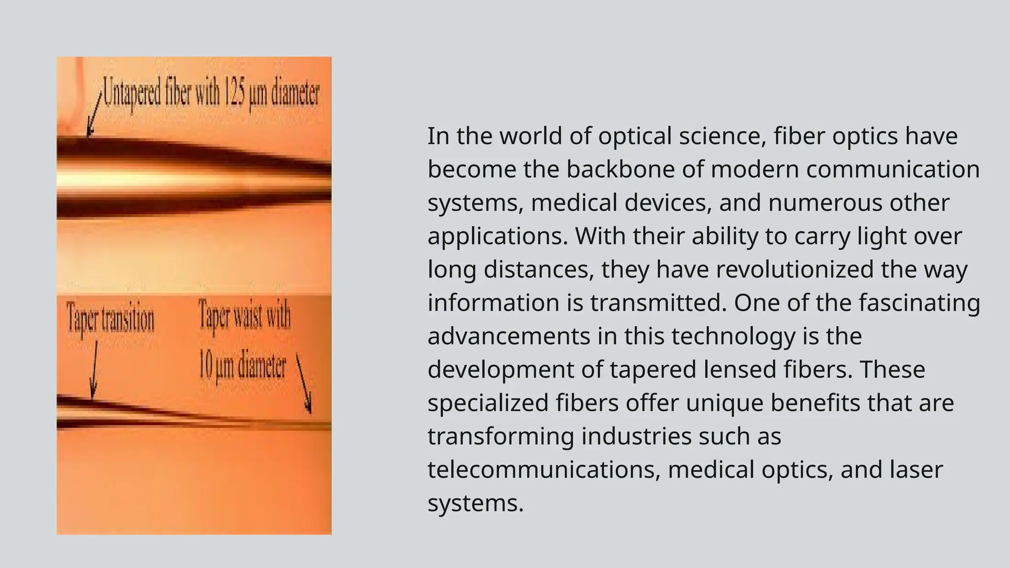 High-Precision Tapered Lensed Fibers for Optimal Light Coupling | PPTX