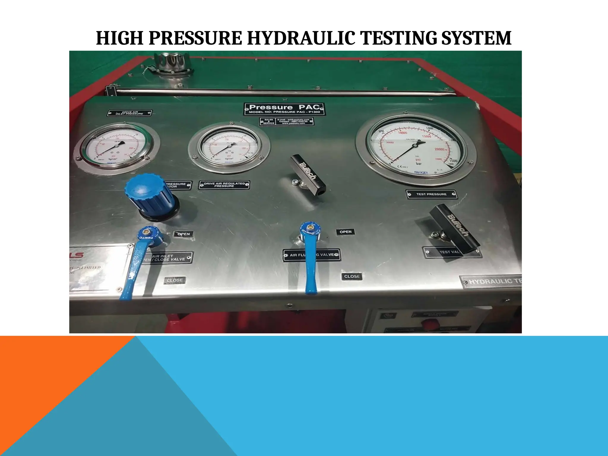High Pressure Hydraulic Testing System - Paskals | PPT