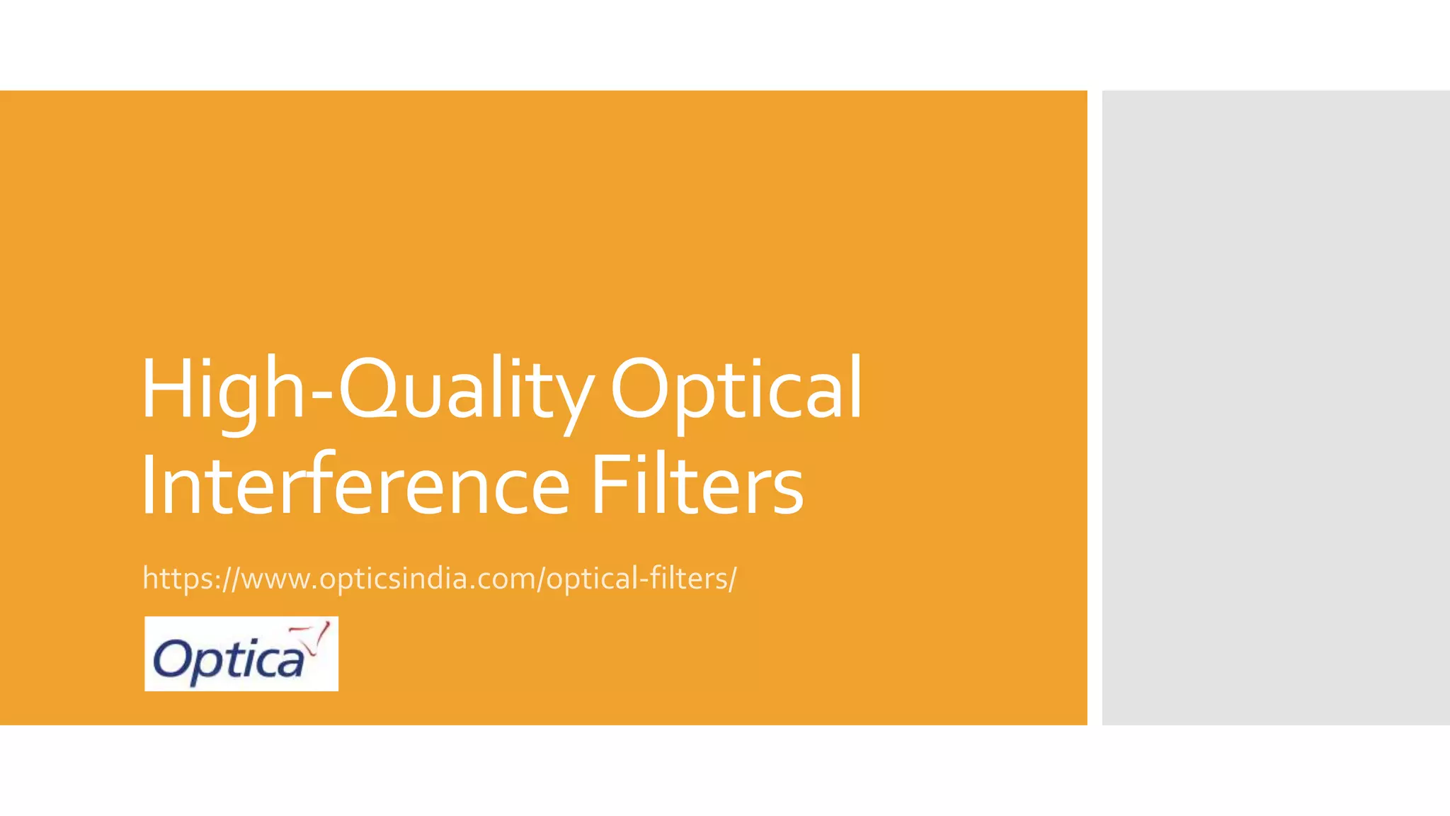 High quality optical interference filters | PPT