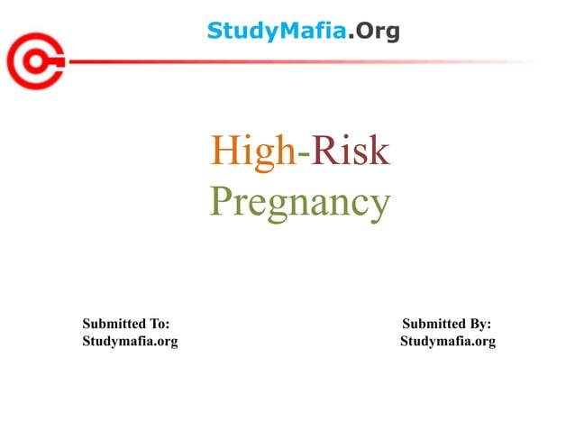 High-risk-Pregnancy-ppt february 2024.pptx | Pregnancy | Reproductive ...