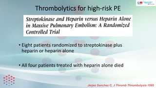 High risk pulmonary embolism , Dr David Jimenez | PDF