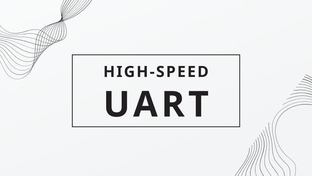 High-Speed UART Transmitter and Receiver using FPGA | PPTX
