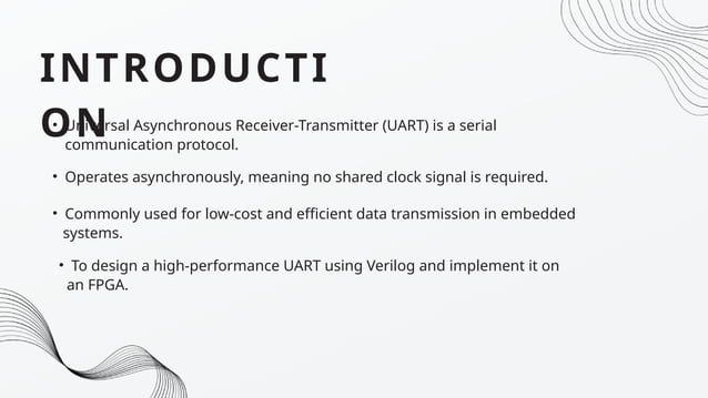 High-Speed UART Transmitter and Receiver using FPGA | PPTX