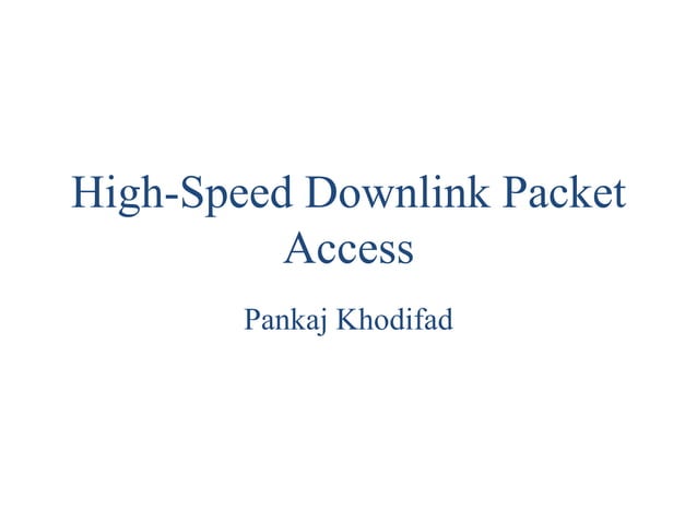 High speed downlink packet access | PPT